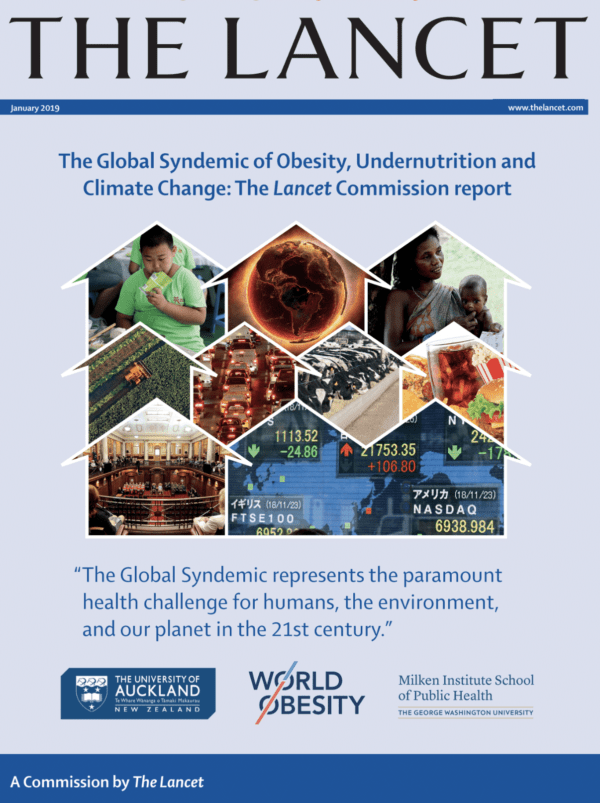 NEW REPORT: The Global Syndemic of Obesity, Undernutrition, and Climate ...