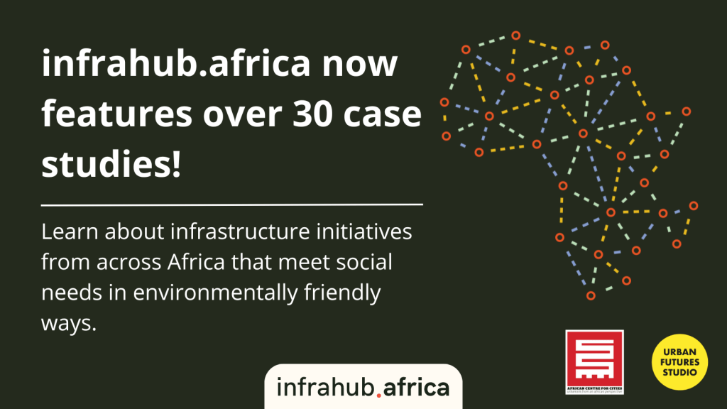 Infrahub Africa - African Centre for Cities